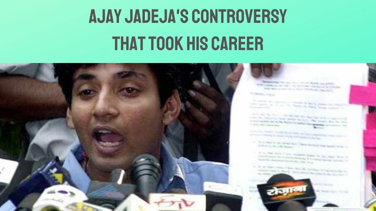 Ajay Jadeja's Controversy - YouTube