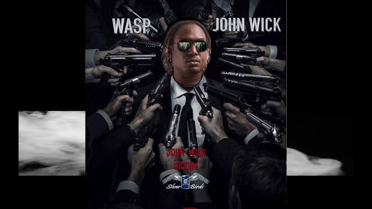 wasp john wick (clean) - YouTube