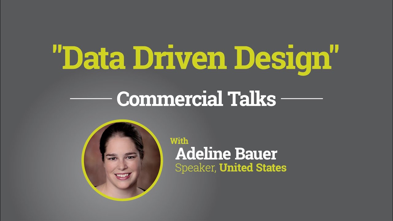 Data Driven Design | Adeline Bauer | COMMERCIAL TALK | CLASS2020 - YouTube