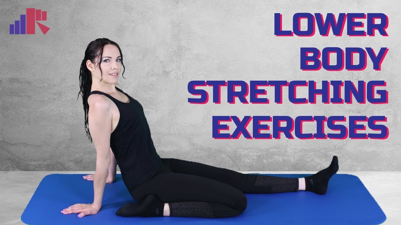 Lower Body Stretching Exercises | Fitness Eat Right Fit Right - YouTube