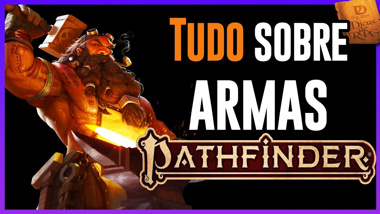 Tudo sobre o sistema de Armas - Pathfinder 2 - Dicas de RPG #210 - YouTube