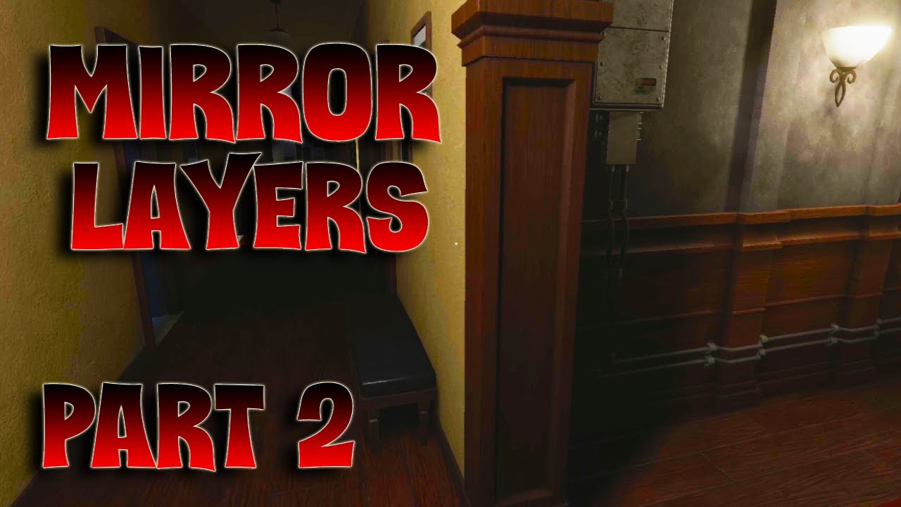 MIRROR LAYERS - Part 2 (demo) - YouTube