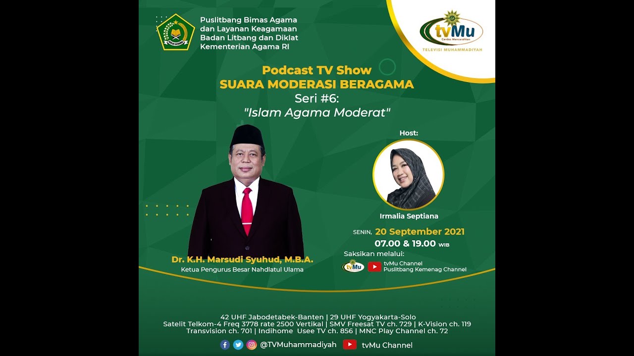 Podcast TV Show - Suara Moderasi Beragama Seri #6: "Islam Agama Moderat ...