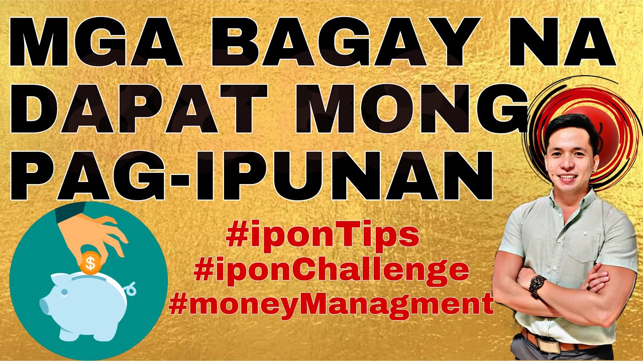 MGA BAGAY NA DAPAT MONG PAG-IPUNAN | IPON CHALLENGE | IPON GOALS - YouTube