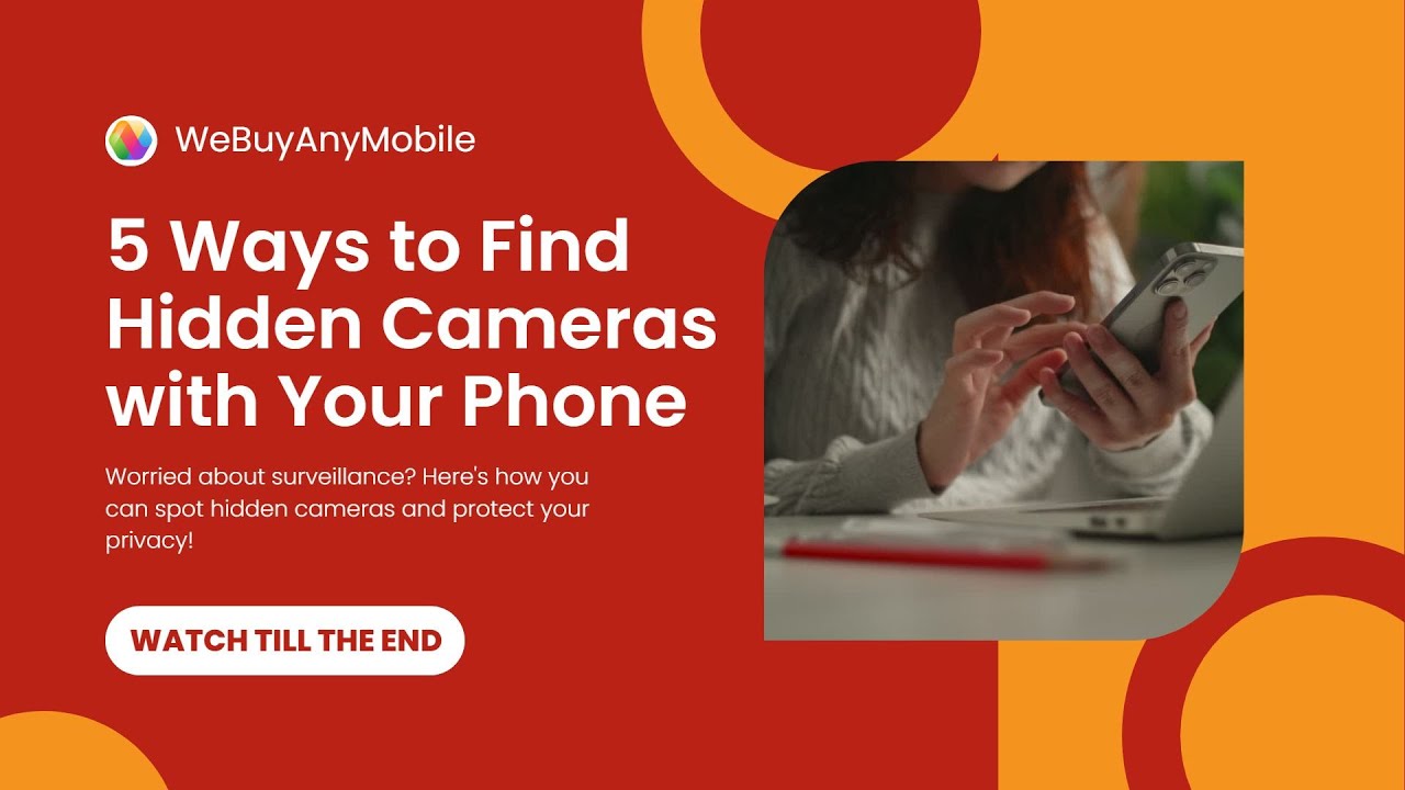 5 Ways to Find Out Hidden Cameras | How to Detect Spy Camera ...