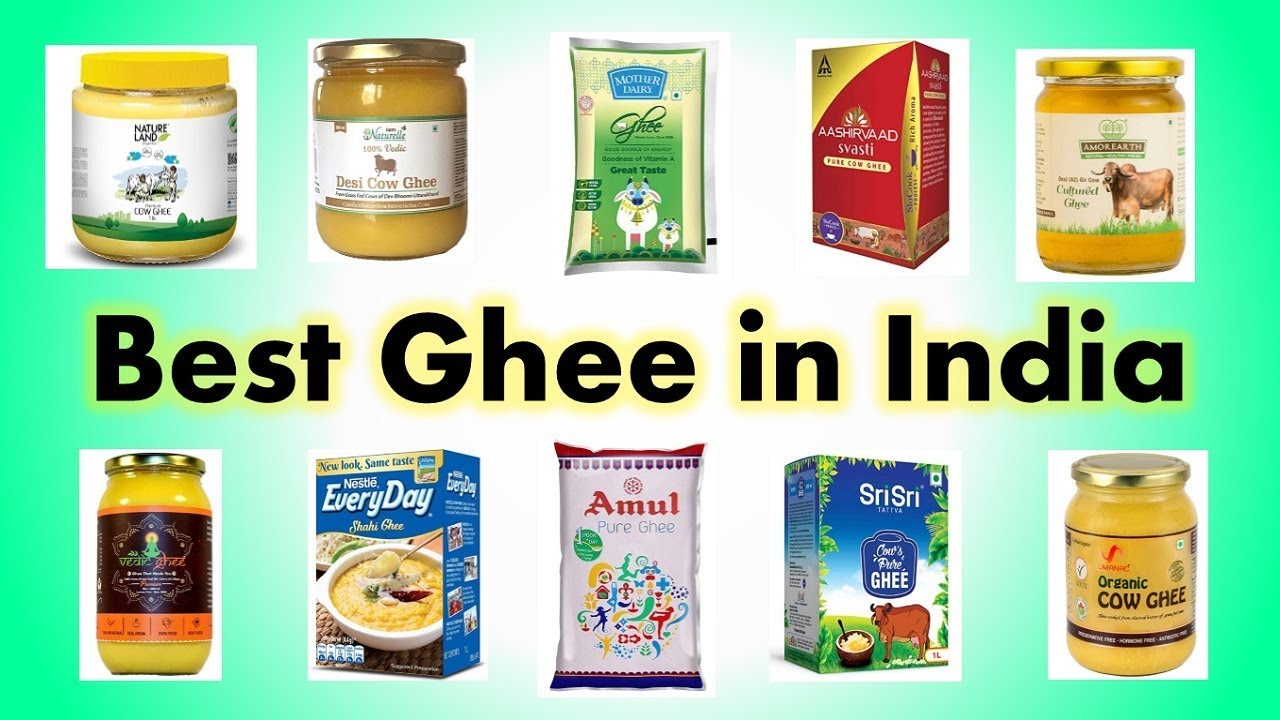 Best Ghee In India With Price 2019 Top Selling Brands For Ghee Best Ghee In India With Price 2019 Top Selling Brands For Ghee