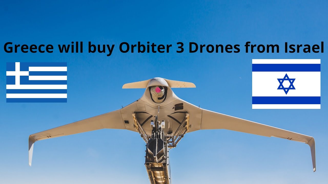 Greece will buy Orbiter 3 Drones from Israel - YouTube