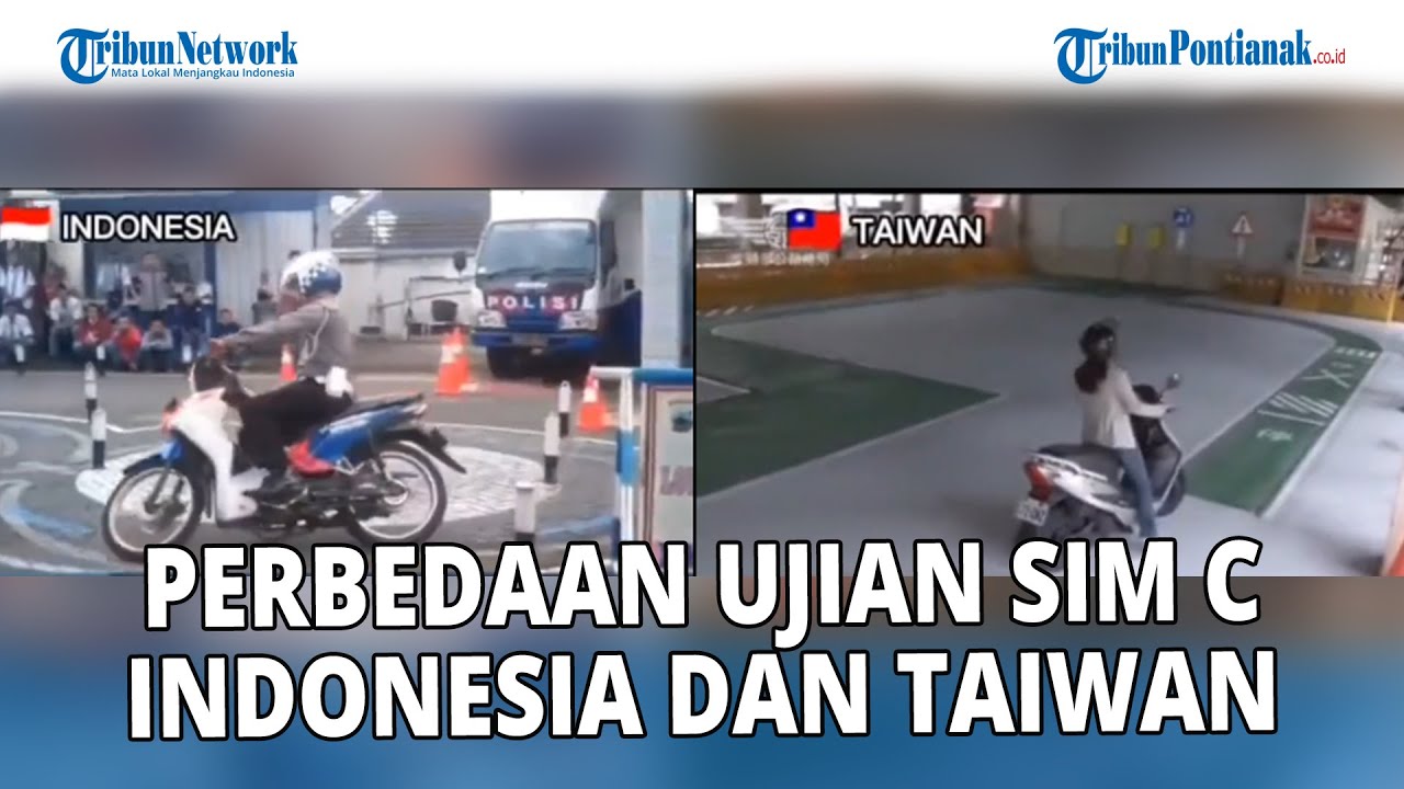 🔴 VIRAL! PERBEDAAN UJIAN PEMBUATAN SIM C DI INDONESIA DAN TAIWAN, TES ...