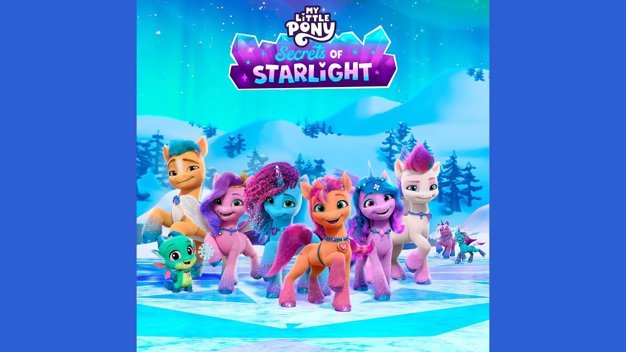 OST | My Little Pony: Secrets of Starlight (Soundtrack) - YouTube