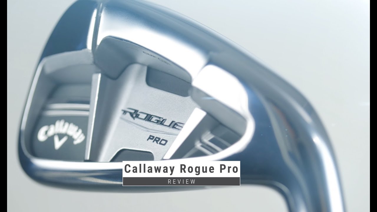 The Review: Callaway Rogue Pro Irons - YouTube