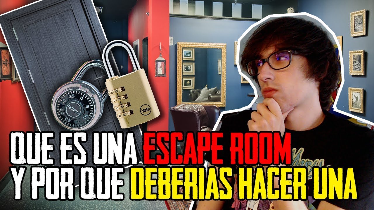 Que Es Una Escape Room Y Por Que Deber as Hacer Una Explicaci n Y que-es-una-escape-room-y-por-que-deber-as-hacer-una-explicaci-n-y