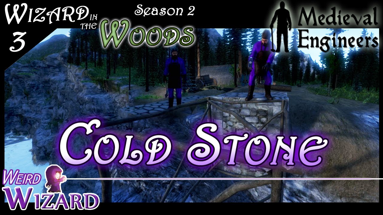 Cold Stone -3- Wizard in the Woods Medieval Engineers Survival Gameplay ...