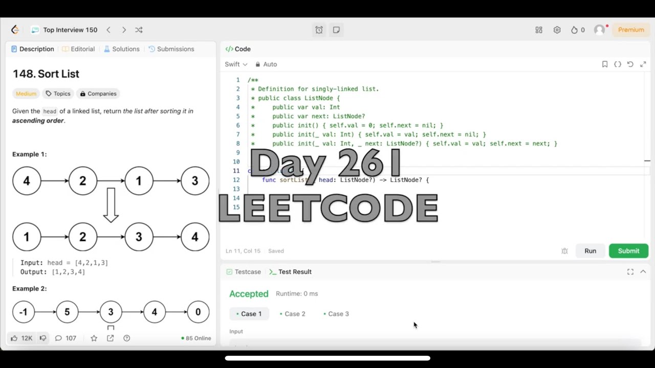 Day 261 Leetcode Problem 148 Sort List Swift Youtube 0843