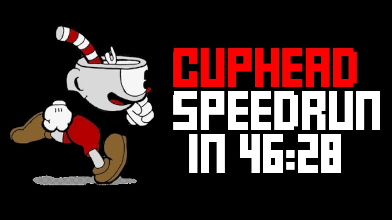 Cuphead - Speedrun | Any% | Glitchless | Regular | in [46:28] | NEW ...