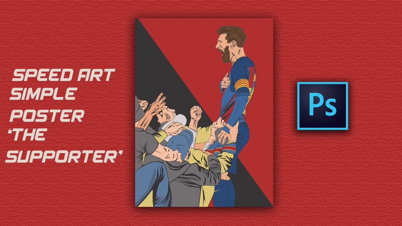 Adobe Photoshop | Speed Art Simple Vector Poster The Supporter - YouTube