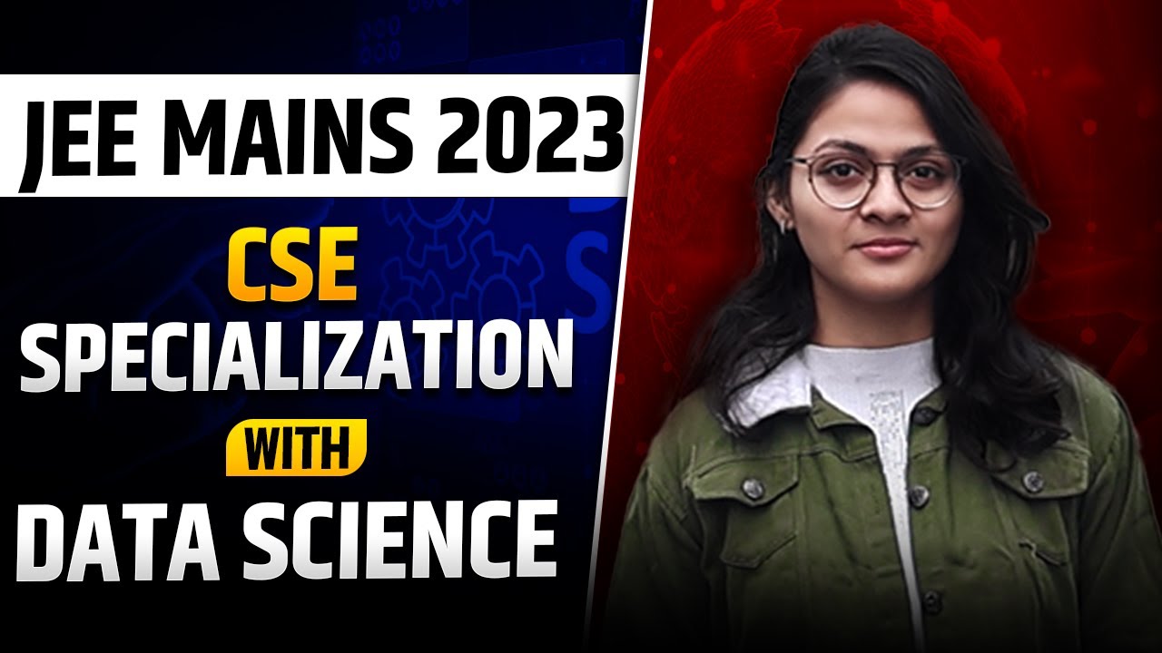 CSE Specialization With Data Science | Career Option | Top Colleges ...