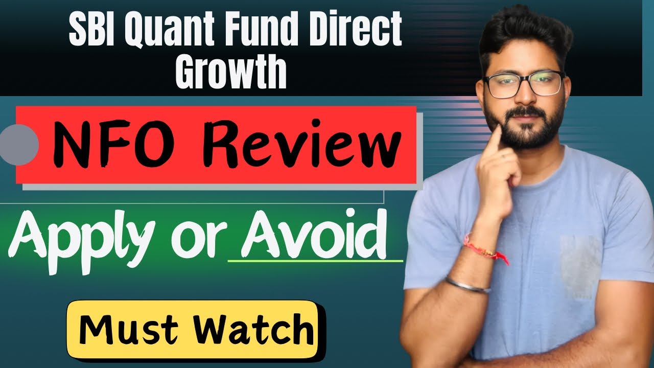 SBI Quant Fund Direct Growth NFO Review #sbiquantnforeview - YouTube