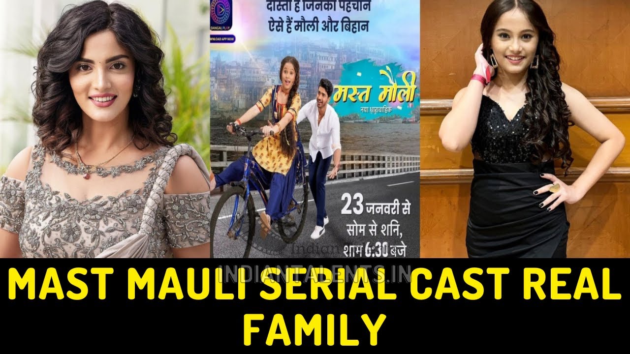 Mast Mauli Cast Real Life Family | Mast Mauli Serial | Dangal TV # ...