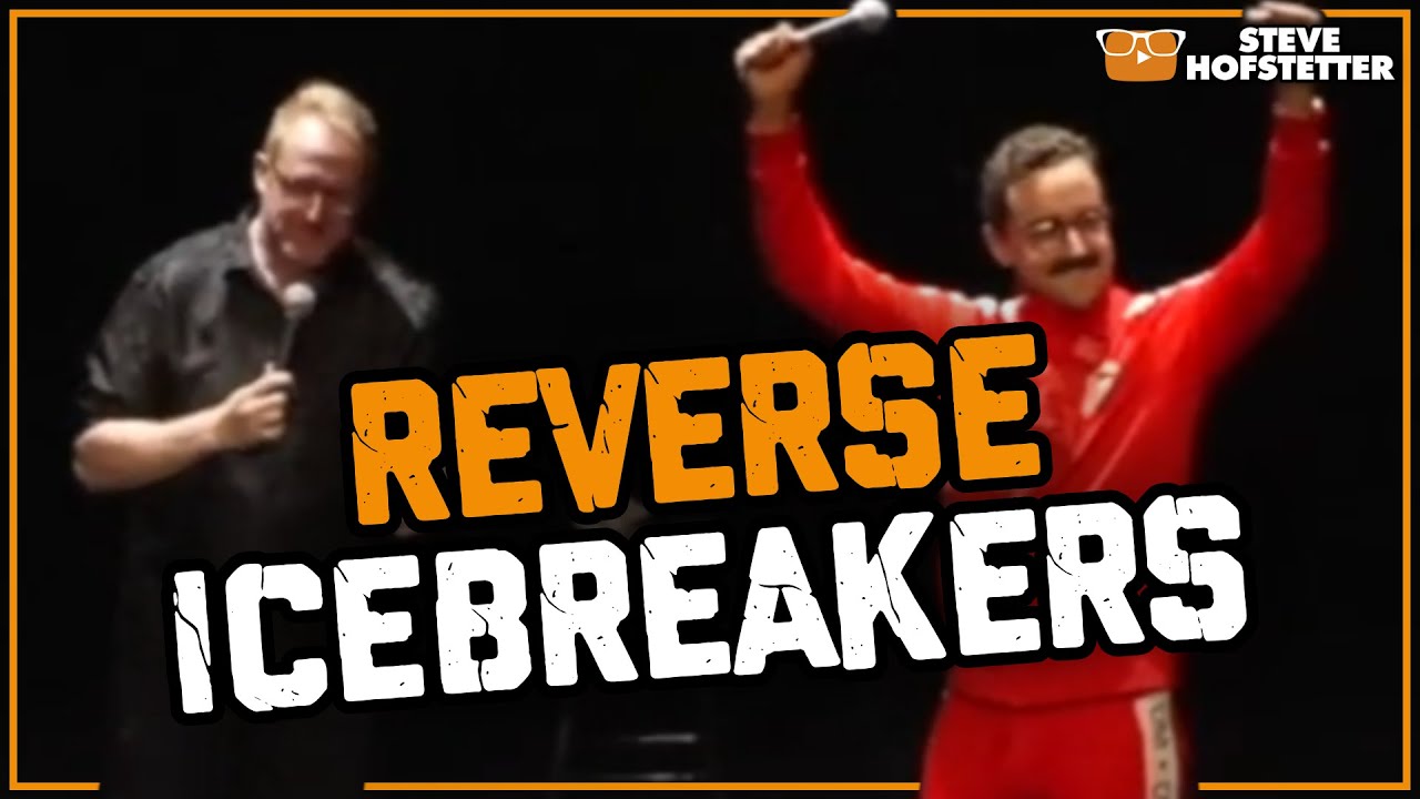 Best of Reverse Icebreakers - Steve Hofstetter - YouTube