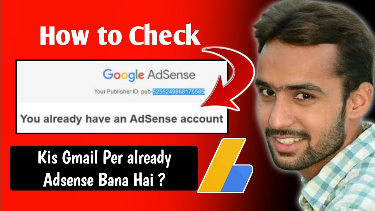 How to Check You Already Have An Existing Adsense Account ? - YouTube