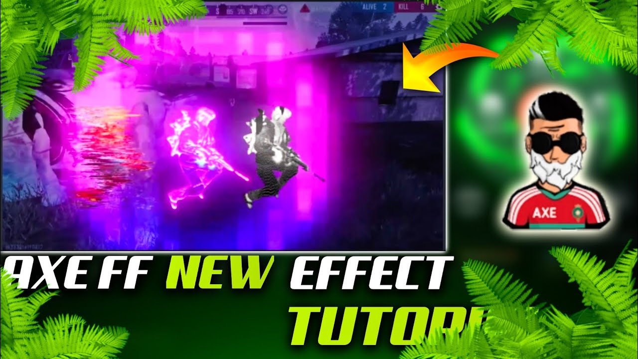 🔥AXE FF NEW MONTAGE EFFECT EDITING TUTORIAL||HOW TO EDIT LIKE AXE FF ...