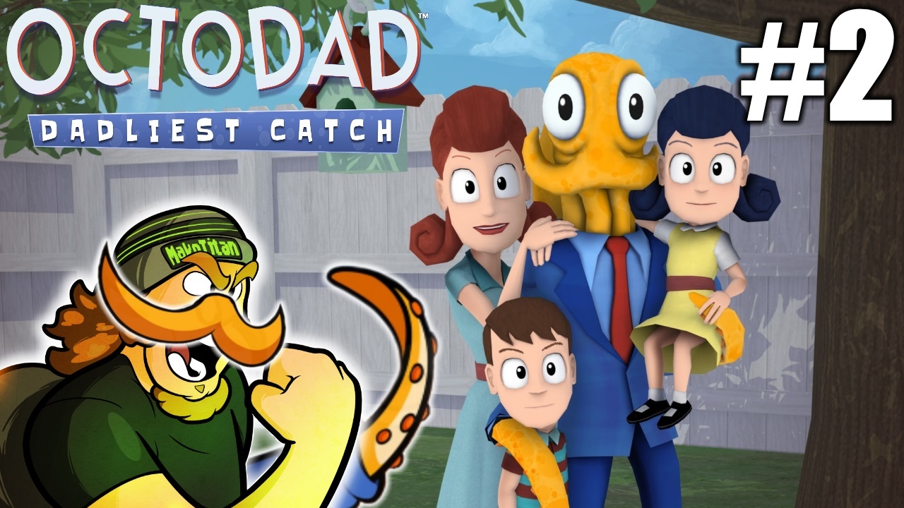 I'm One Sick Octopus! | Octodad: Dadliest Catch - YouTube
