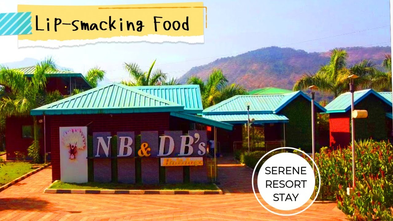 NB & DB Holidays | Karjat | intoBaMlife - YouTube