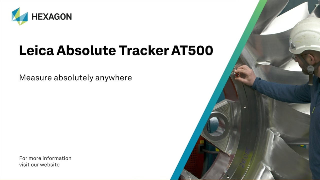 Leica Absolute Tracker AT500: The multifunctional 3D laser tracker ...