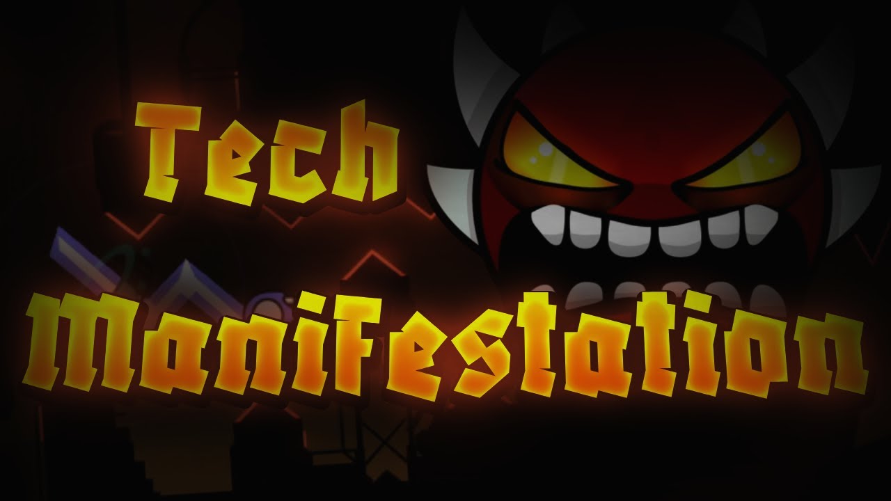 Tech Manifestation 100% | Extreme Demon By Pleoslim and MakFeed ...