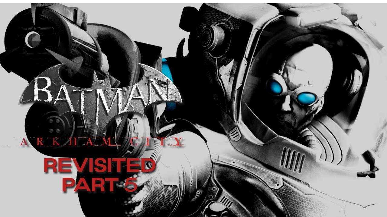The Iceman Cometh | Batman: Arkham City REVISITED -Part 5 - YouTube