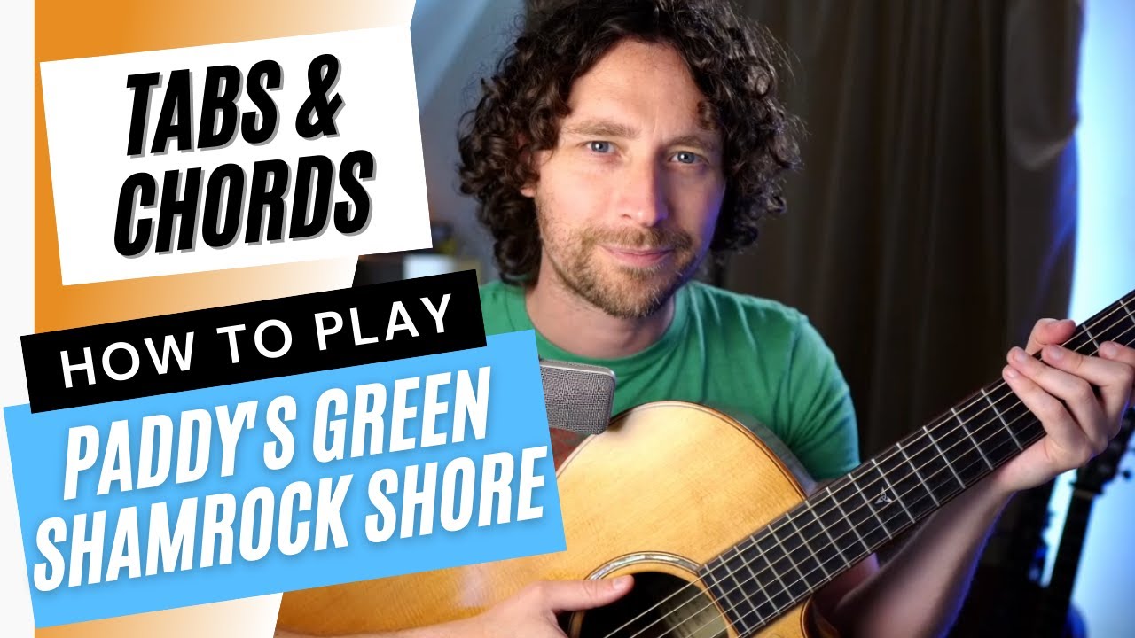 How To Play Paddy's Green Shamrock Shore - Tabs & Chords - YouTube