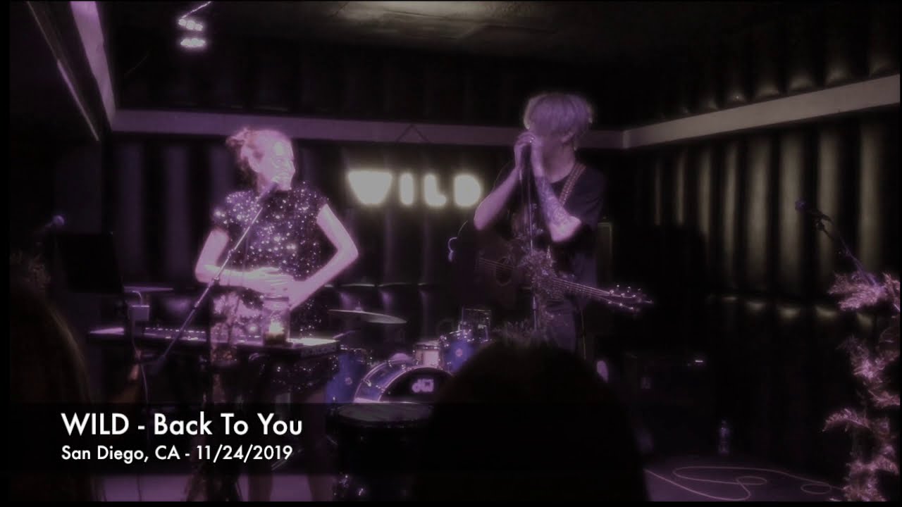 WILD, the band ~ Back To You / Live in San Diego 2019 - YouTube