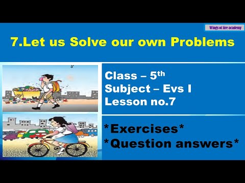 7.Let us Solve our own Problems | 5th Class Evs 1 | Lesson no.7 | Let ...
