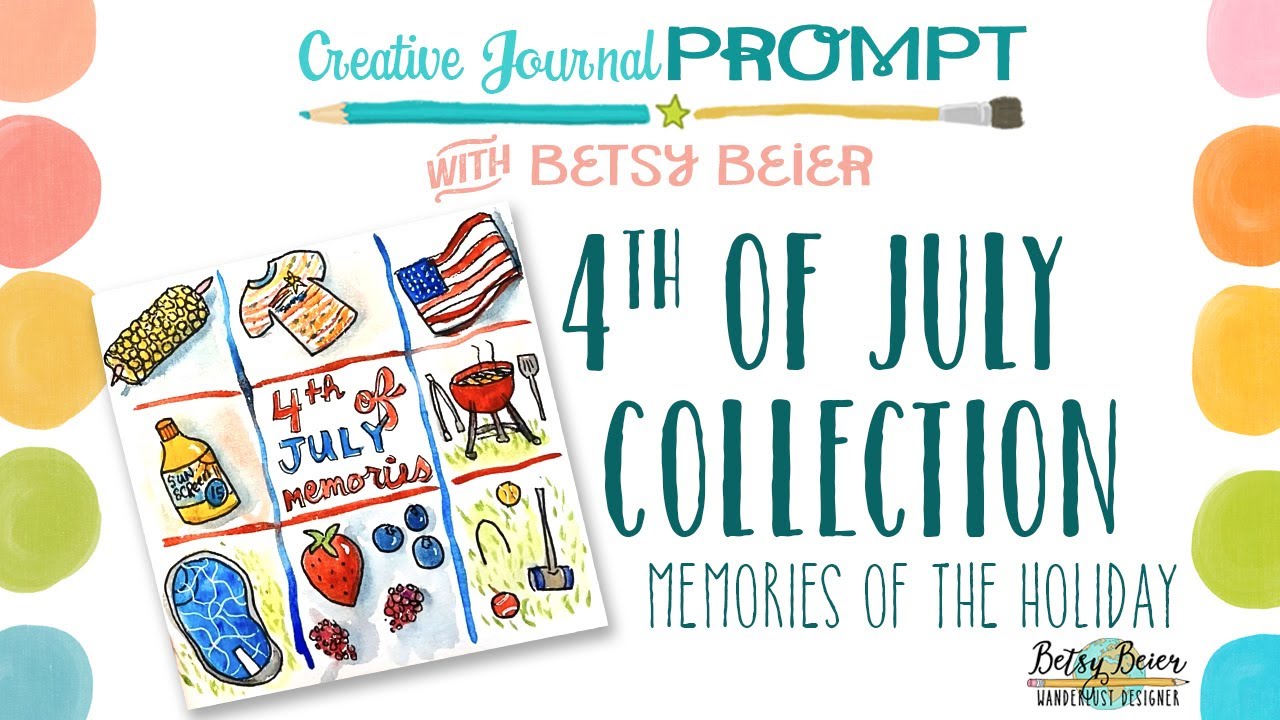 Creative Journal Prompt - 4th of July Collection - YouTube
