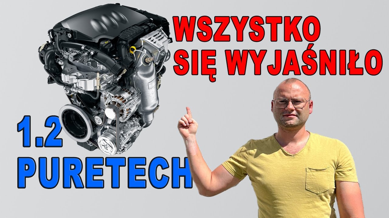 Silnik 1.2 Pure Tech - wszystko jasne. Odpowiedź Stellantis do TDT ...
