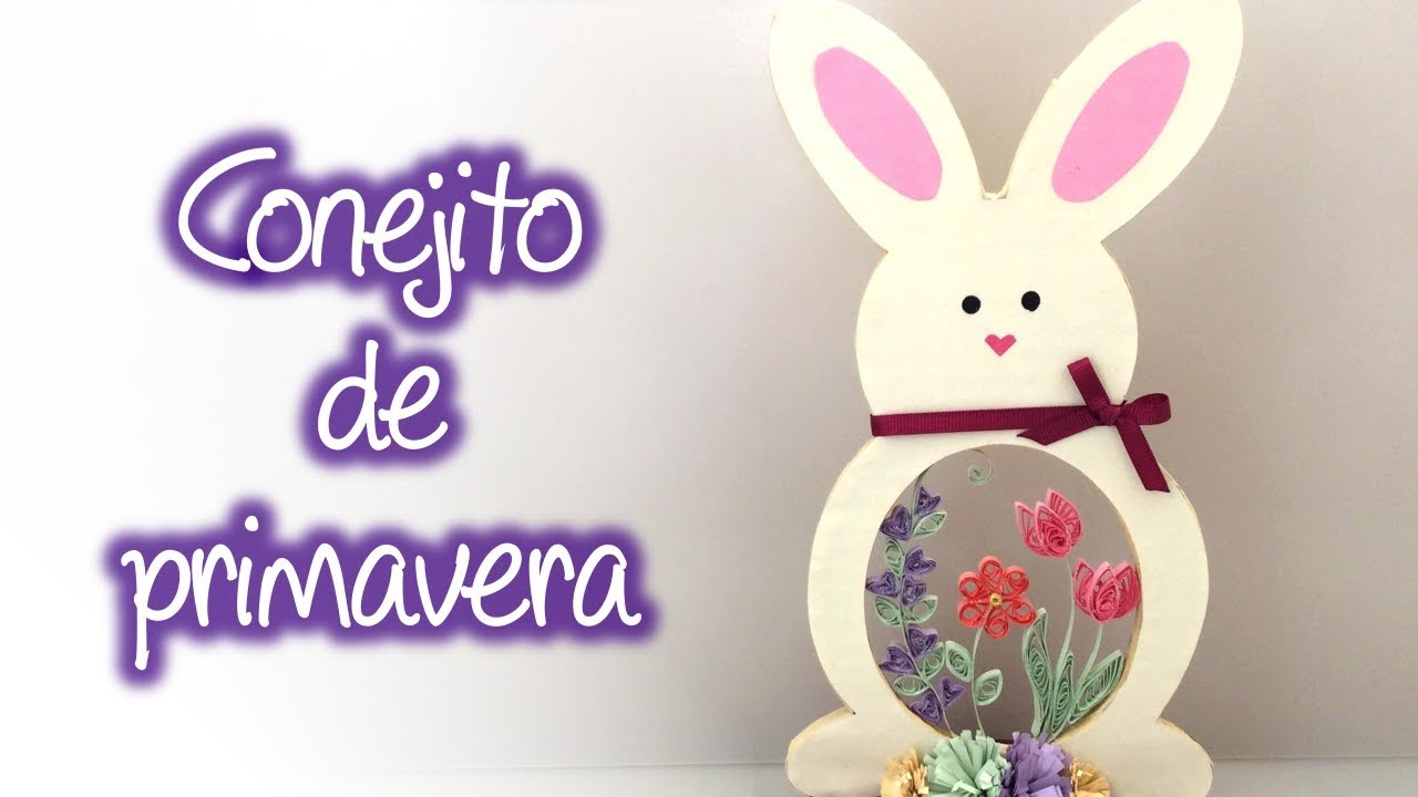 Conejito de primavera, Spring Bunny - YouTube