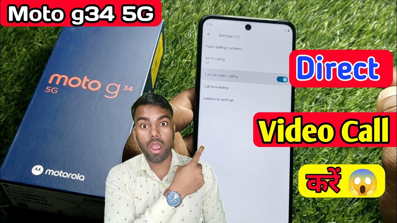 how to direct video call in moto g34 5g, moto g34 5g video call ...