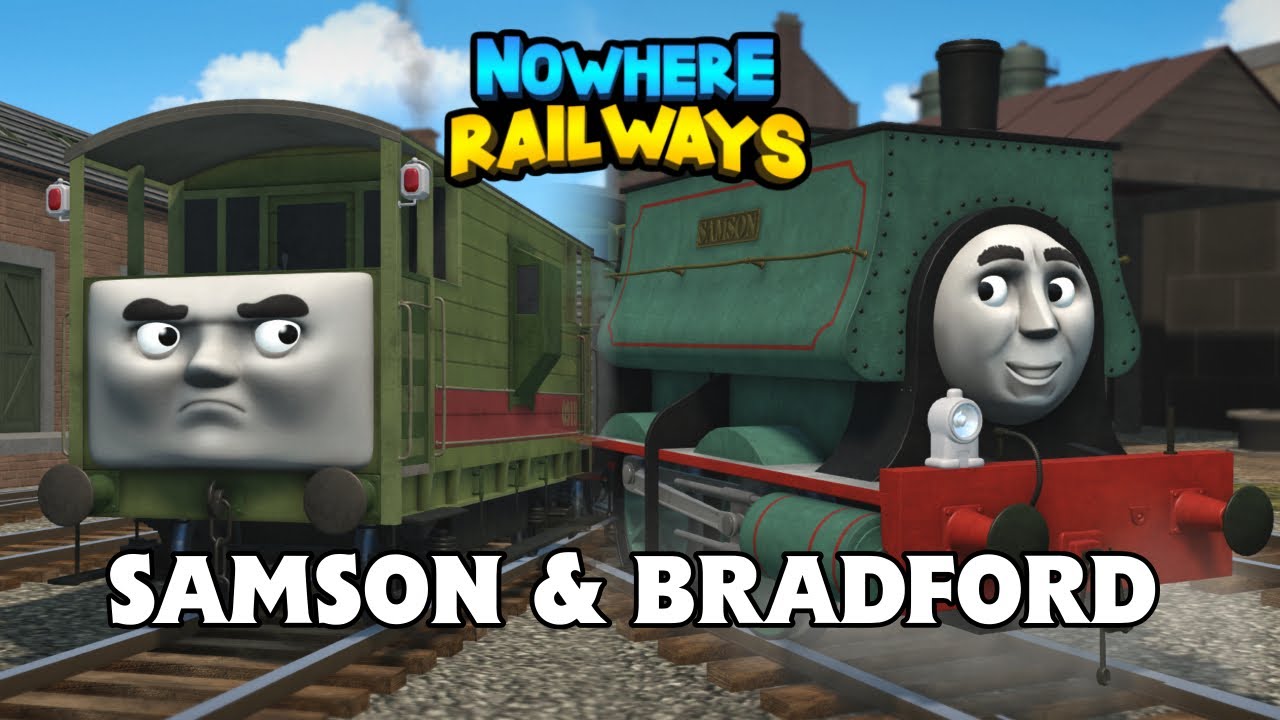 Nowhere Railways Showcase: Samson & Bradford | (14/30) 6,000 ...