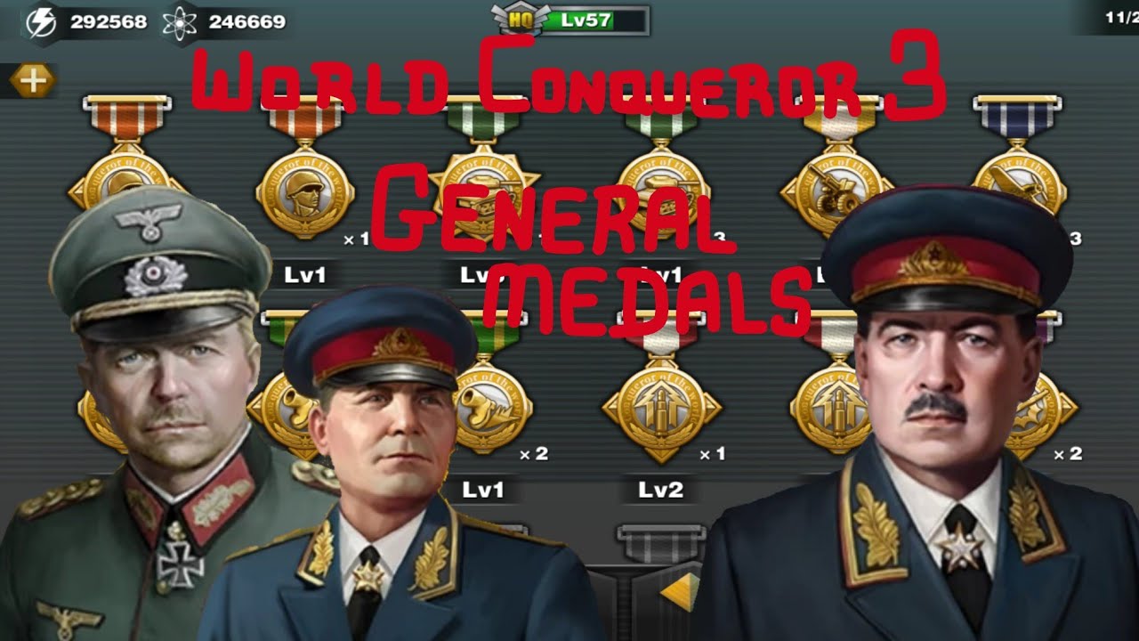 GENERAL MEDALS - World Conqueror 3 - YouTube