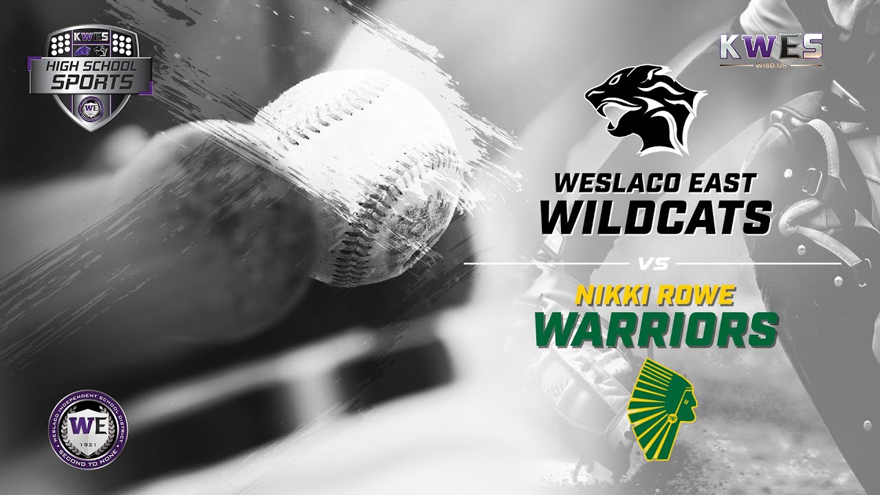 Baseball Playoffs 2025: Weslaco East Wildcats vs Nikki Rowe Warriors ...