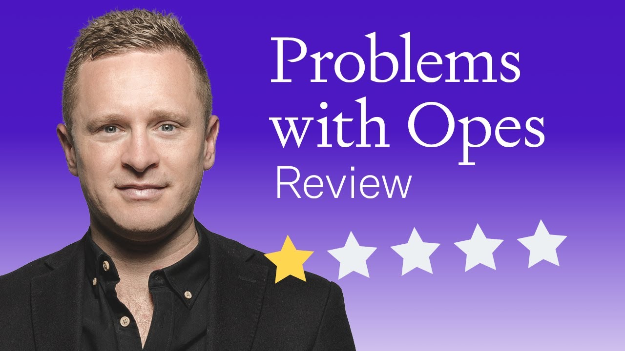 Problems with Opes – Honest Opes Partners Review - YouTube