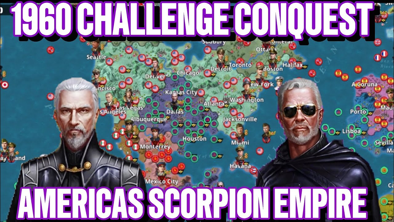 SCORPION EMPIRE 1960 CHALLENGE MODE CONQUEST WORLD CONQUEROR 4 : 230 ...