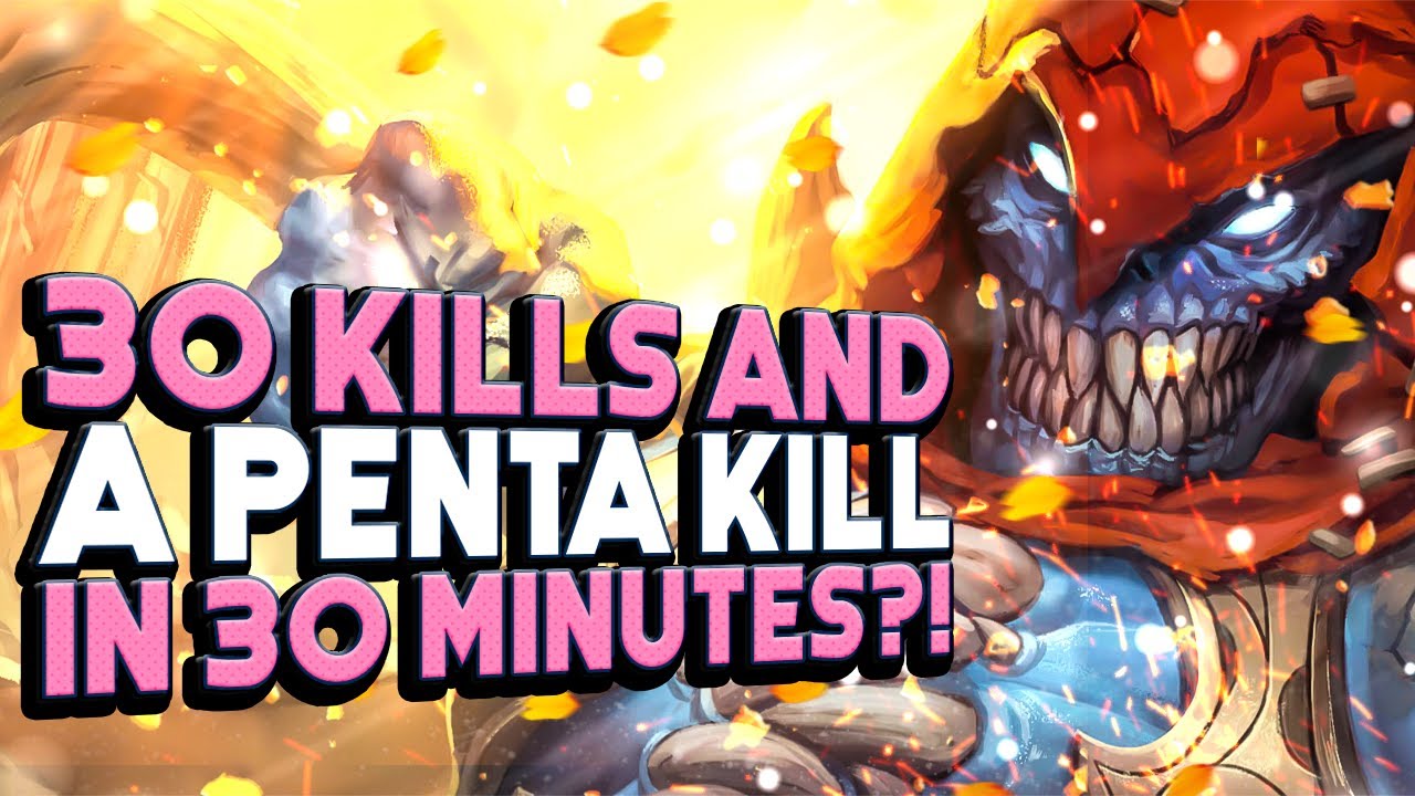 30 Kills AND A Penta Kill In 20 Minutes!? - YouTube
