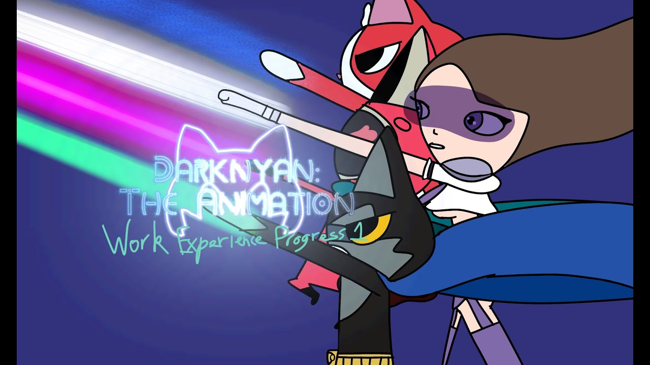 Darknyan: The Animation - Work Experience Progress 1 - YouTube