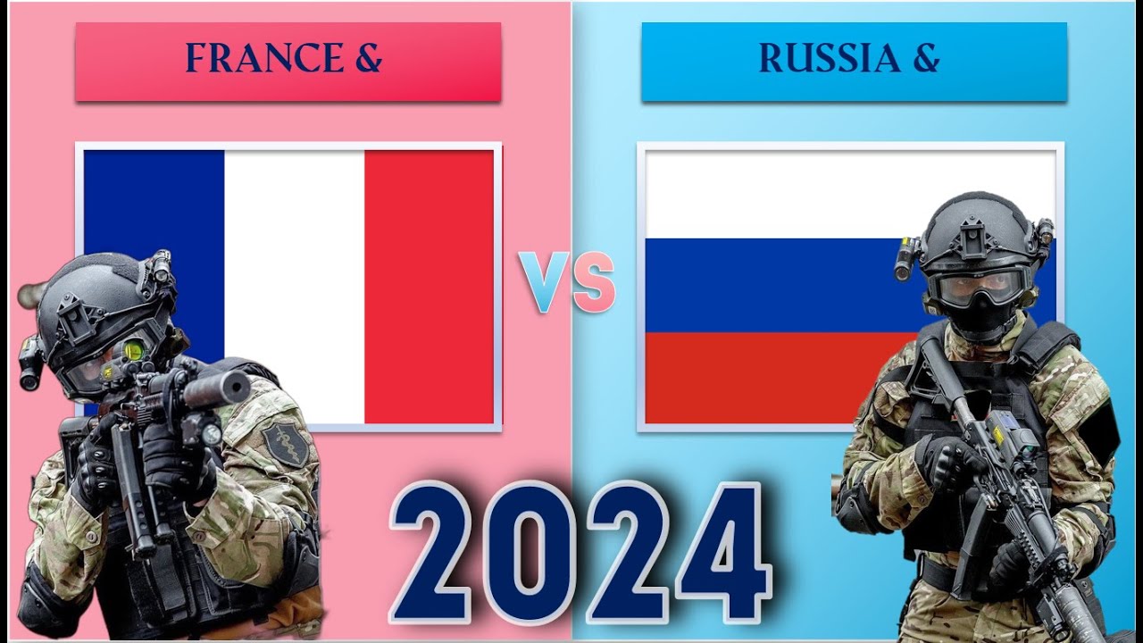France vs Russia Military Power Comparison 2024 - YouTube