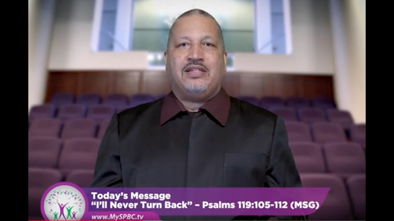 Dr. Lance Watson - “I’ll Never Turn Back” - The Saint Paul’s Baptist ...