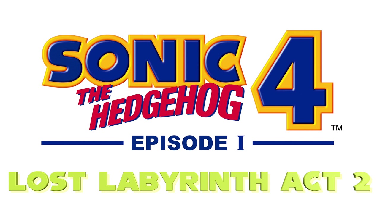 Lost Labyrinth Act 2 - Sonic 4 (16-bit) - YouTube