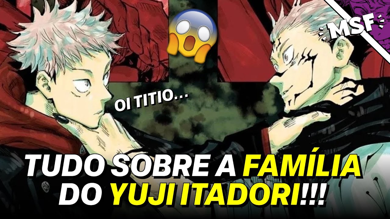 ÁRVORE GENEALÓGICA DE YUJI ITADORI COMPLETA - JUJUTSU KAISEN ANÁLISE ...