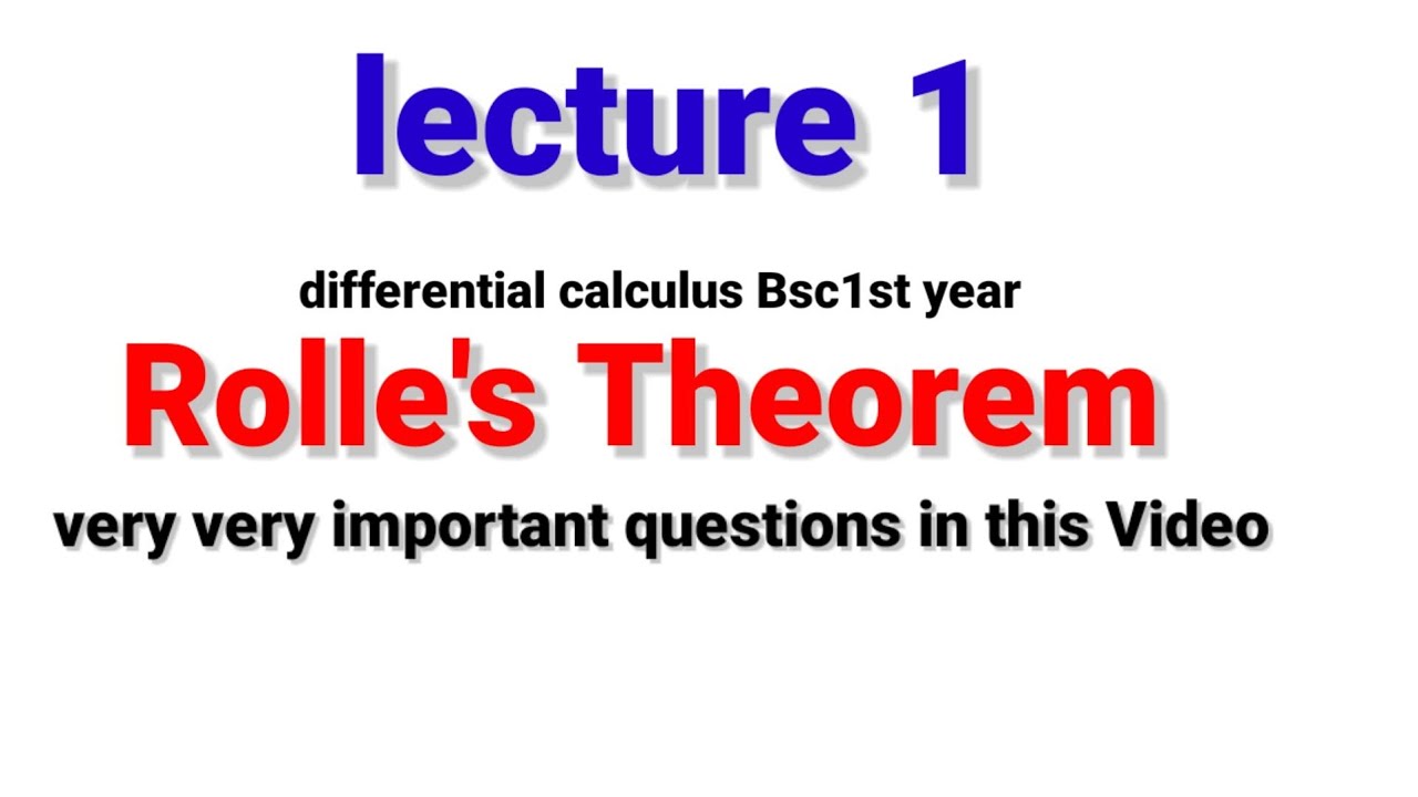 Rolle's Theorem & Questions Bsc1st Year Mathematics differential ...