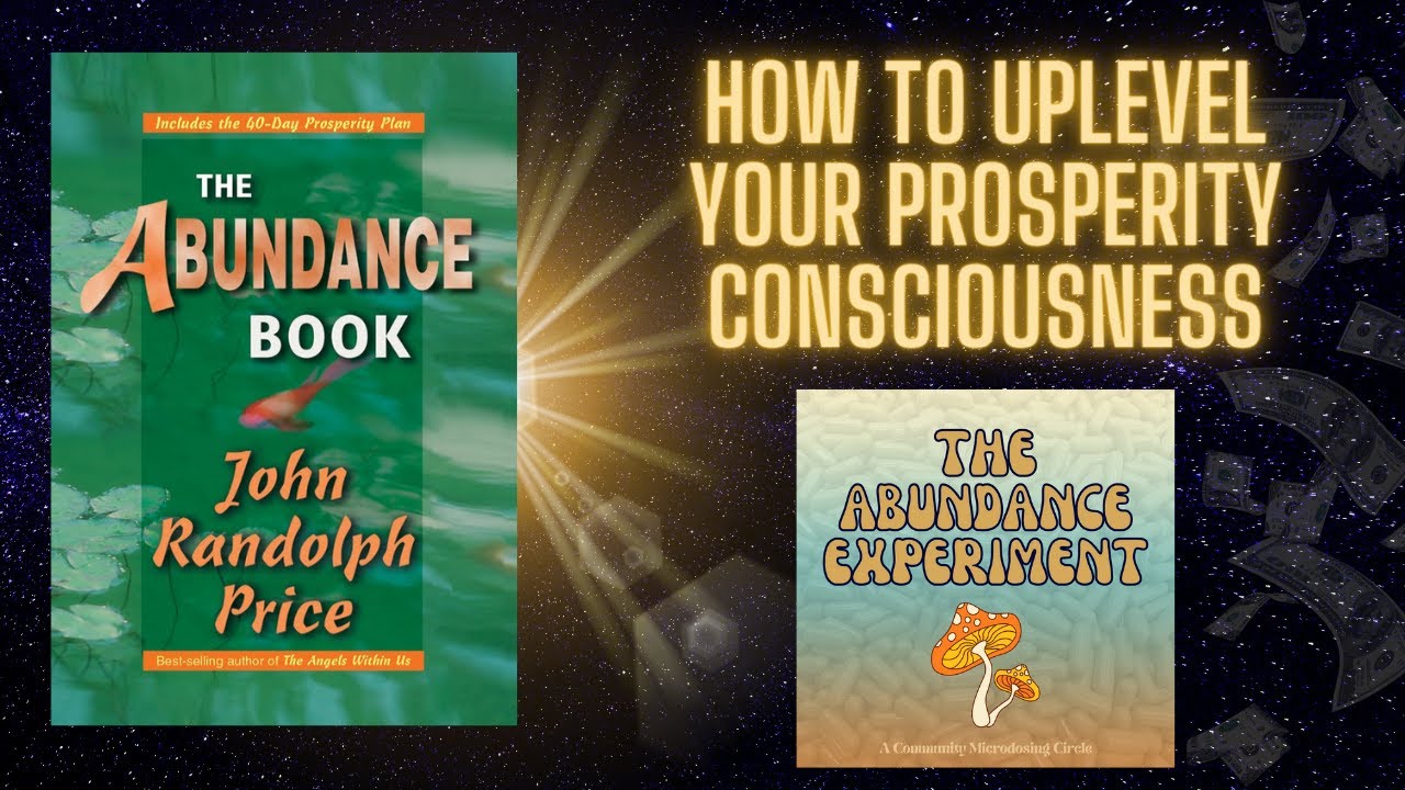 The Abundance Book by John Randolph Price - YouTube